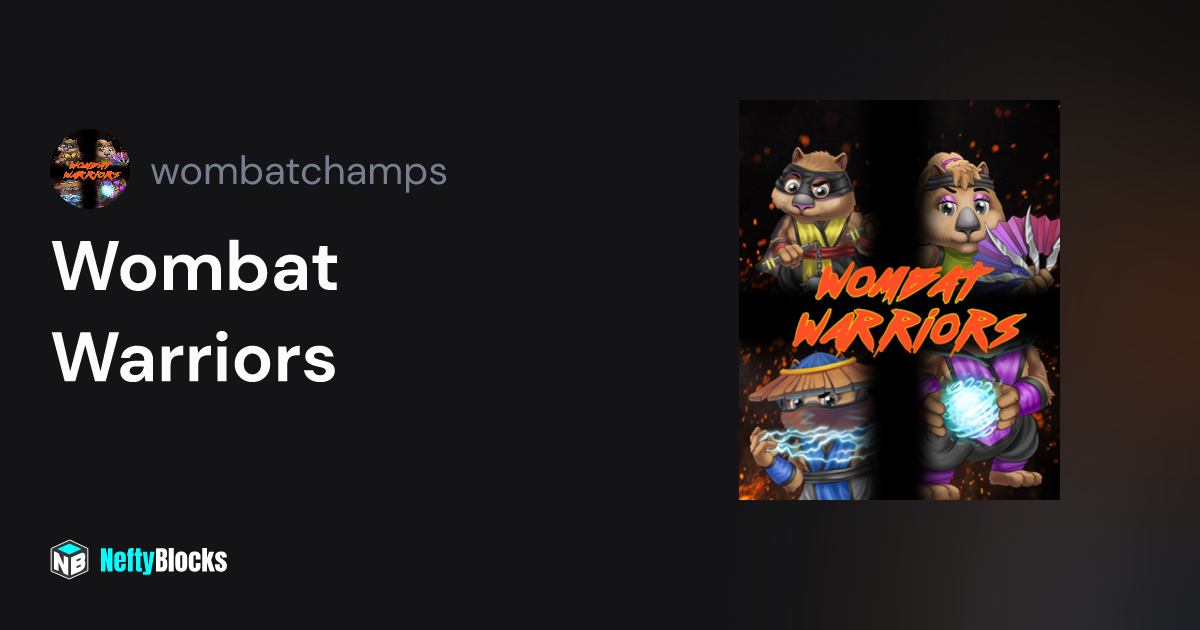 wombatchamps on NeftyBlocks | The #1 Trade to Earn NFT Marketplace on WAX