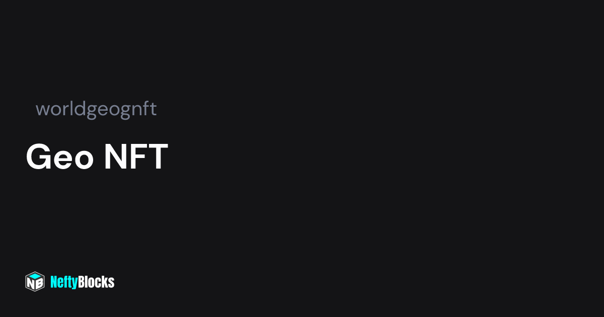 worldgeognft on NeftyBlocks | The #1 Trade to Earn NFT Marketplace on WAX