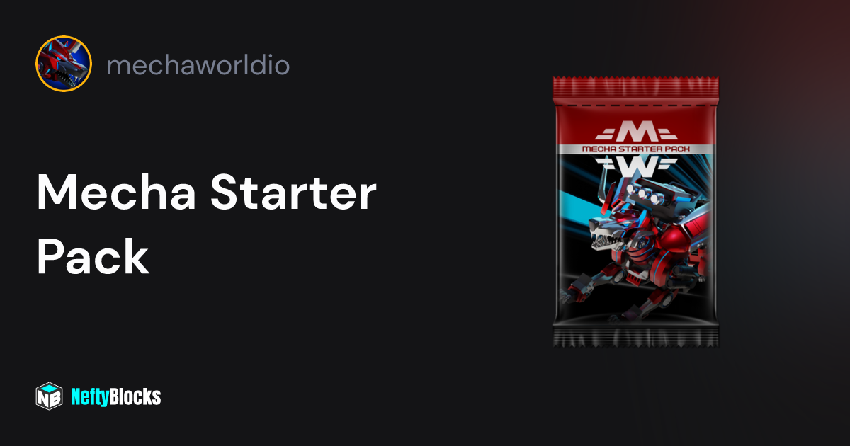 Mecha Starter Pack - mechaworldio on NeftyBlocks | The #1 Trade to Earn ...