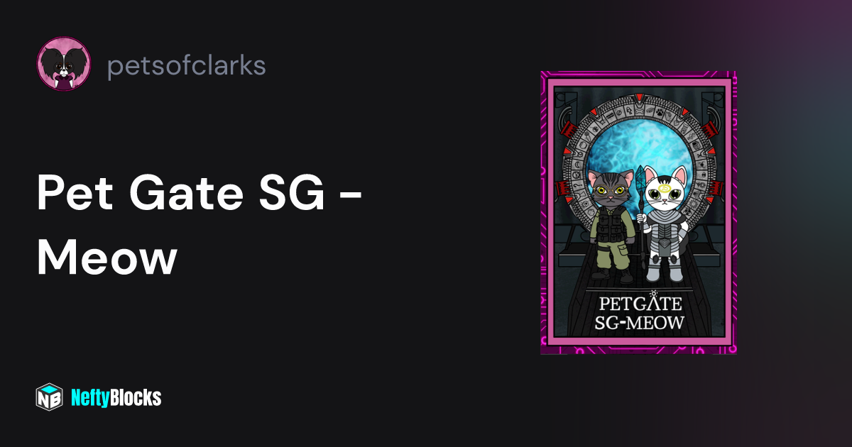 Pet Gate SG - Meow - petsofclarks on NeftyBlocks | The #1 Trade to Earn ...