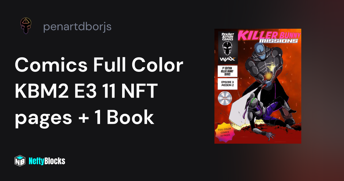 Comics Full Color KBM2 E3 11 NFT pages + 1 Book - penartdborjs on ...