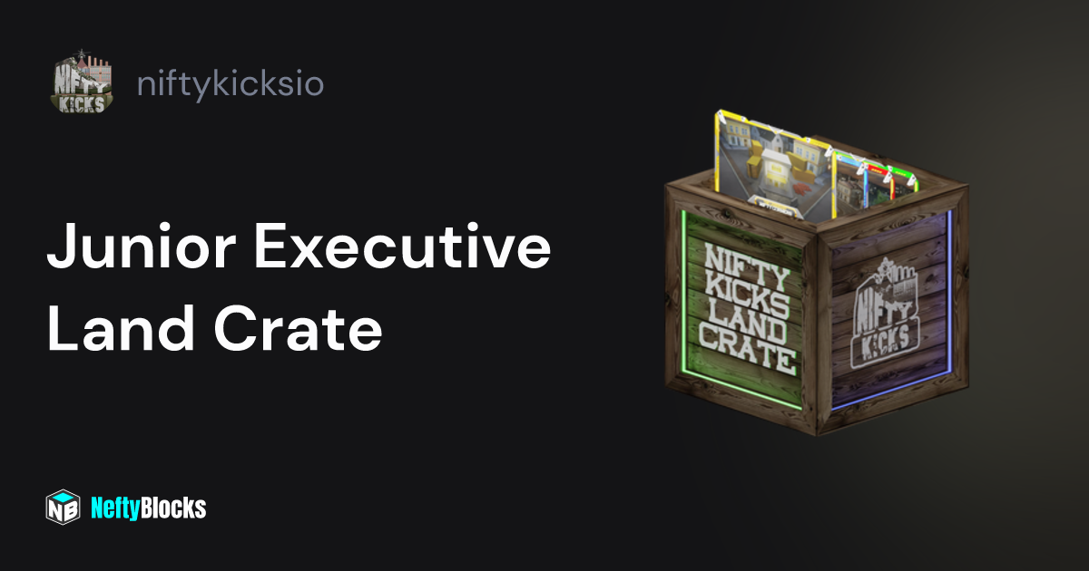 Junior Executive Land Crate - niftykicksio on NeftyBlocks | The #1 ...