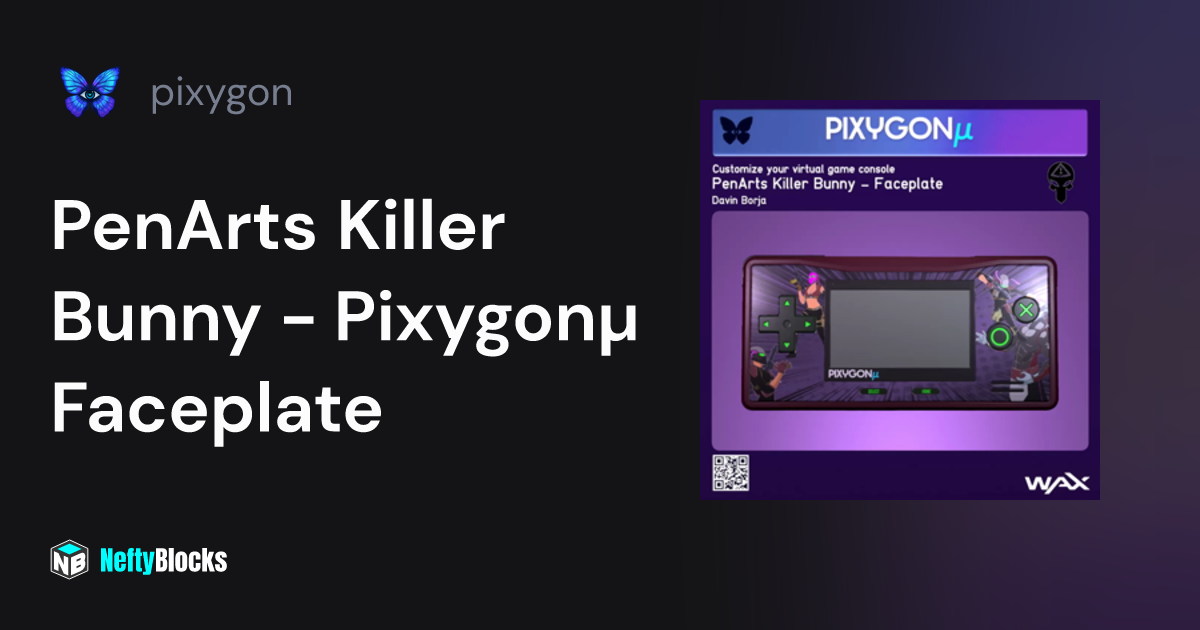 PenArts Killer Bunny - Pixygonµ Faceplate - pixygon on NeftyBlocks | The #1 Trade to Earn NFT ...