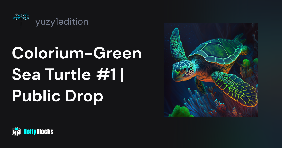 Colorium-Green Sea Turtle #1 | Public Drop - yuzy1edition on ...