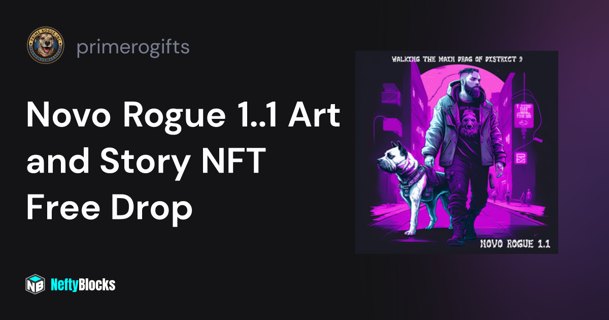 Novo Rogue 1..1 Art and Story NFT Free Drop - primerogifts on ...