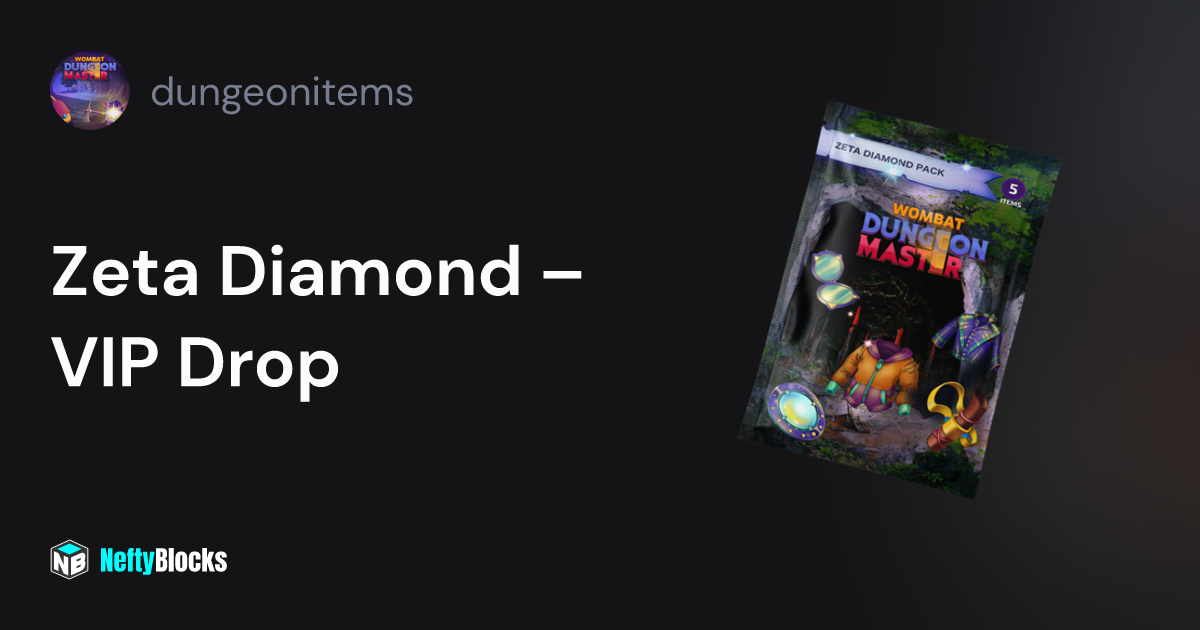 Zeta Diamond – VIP Drop - dungeonitems on NeftyBlocks | The #1 Trade to ...