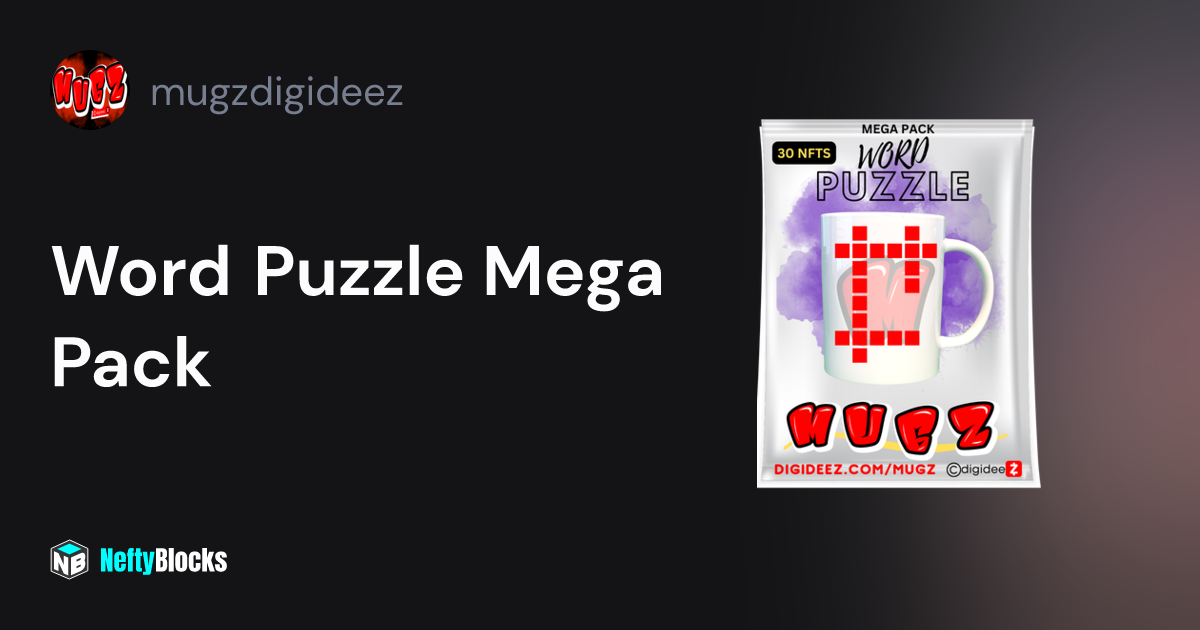 Word Puzzle Mega Pack - mugzdigideez on NeftyBlocks | The #1 Trade to Earn NFT Marketplace on WAX