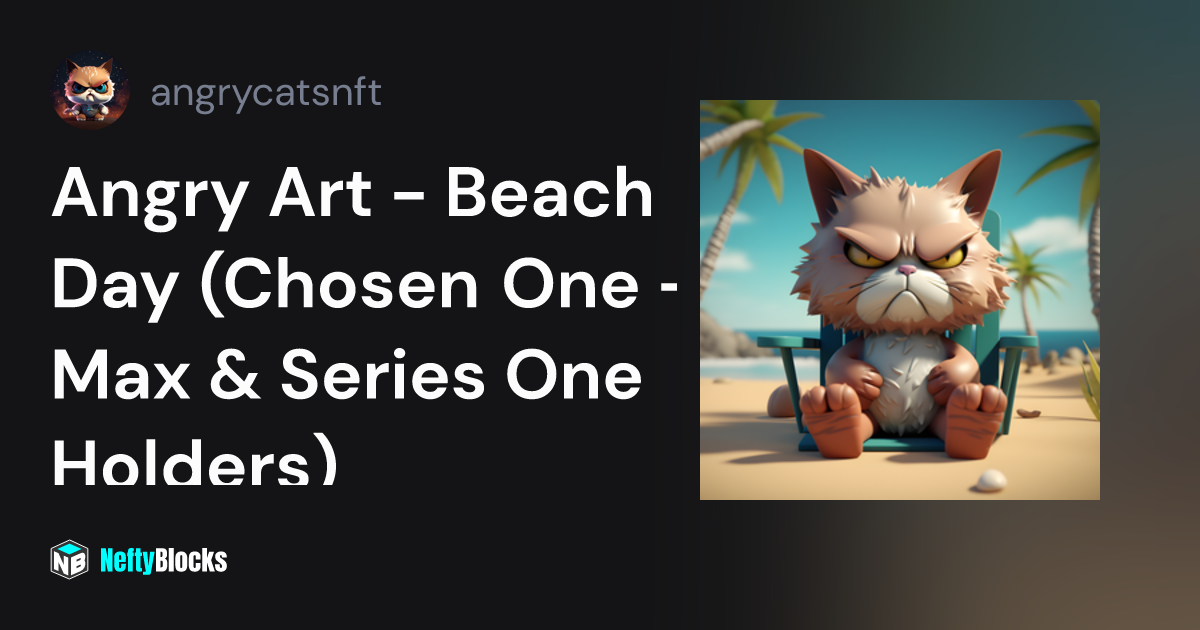Angry Art - Beach Day (Chosen One - Max & Series One Holders ...