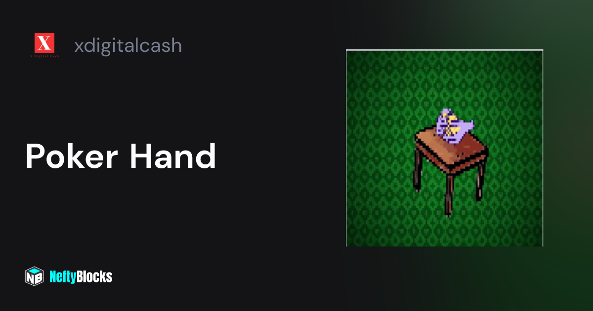 Poker Hand - davidsmorphs on NeftyBlocks | The #1 Trade to Earn NFT ...