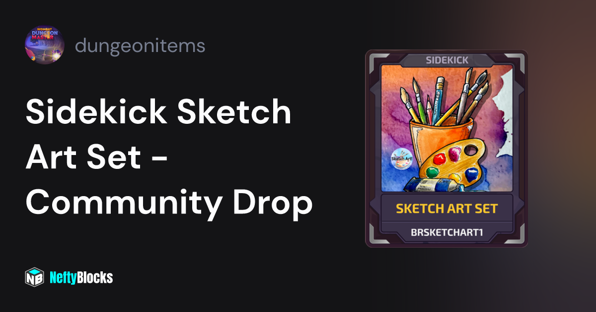 Sidekick Sketch Art Set - Community Drop - dungeonitems on NeftyBlocks ...