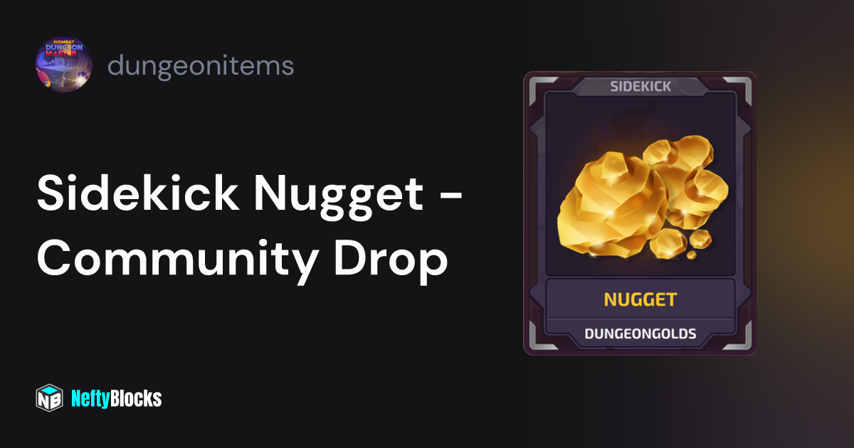 Sidekick Nugget - Community Drop - dungeonitems on NeftyBlocks | The #1 ...