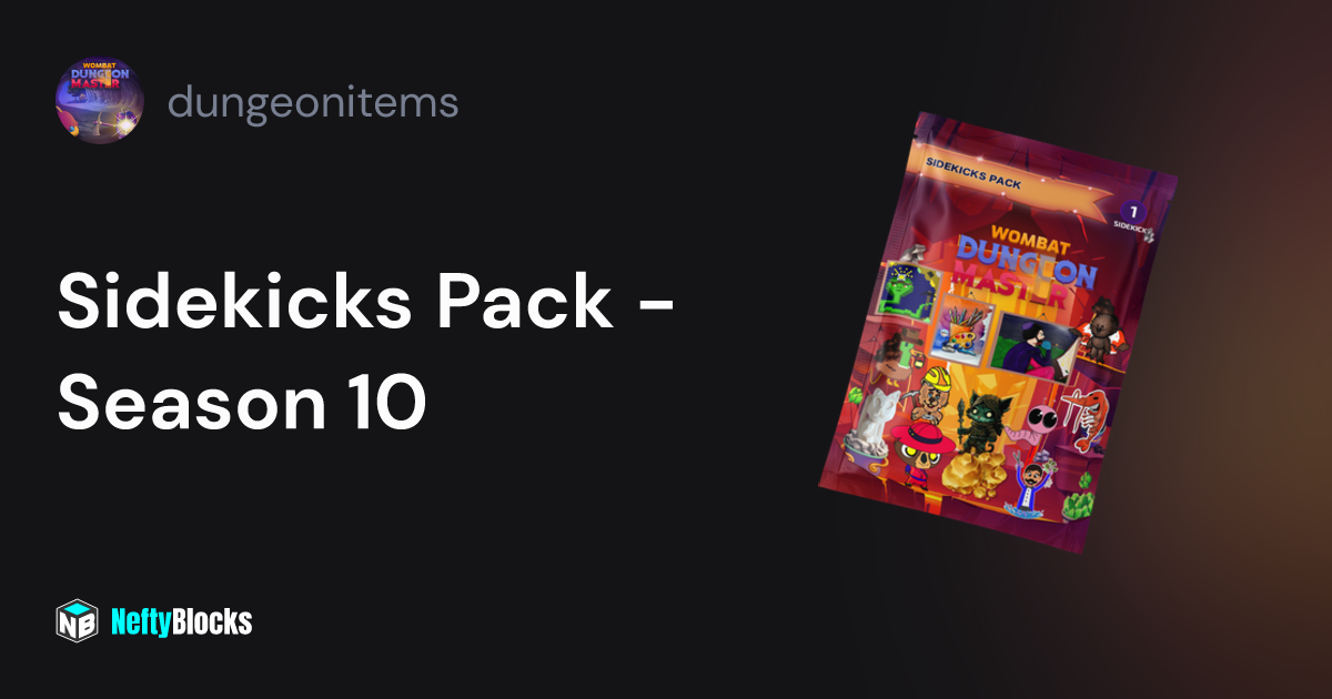 Sidekicks Pack - Season 10 - dungeonitems on NeftyBlocks | The #1 Trade ...