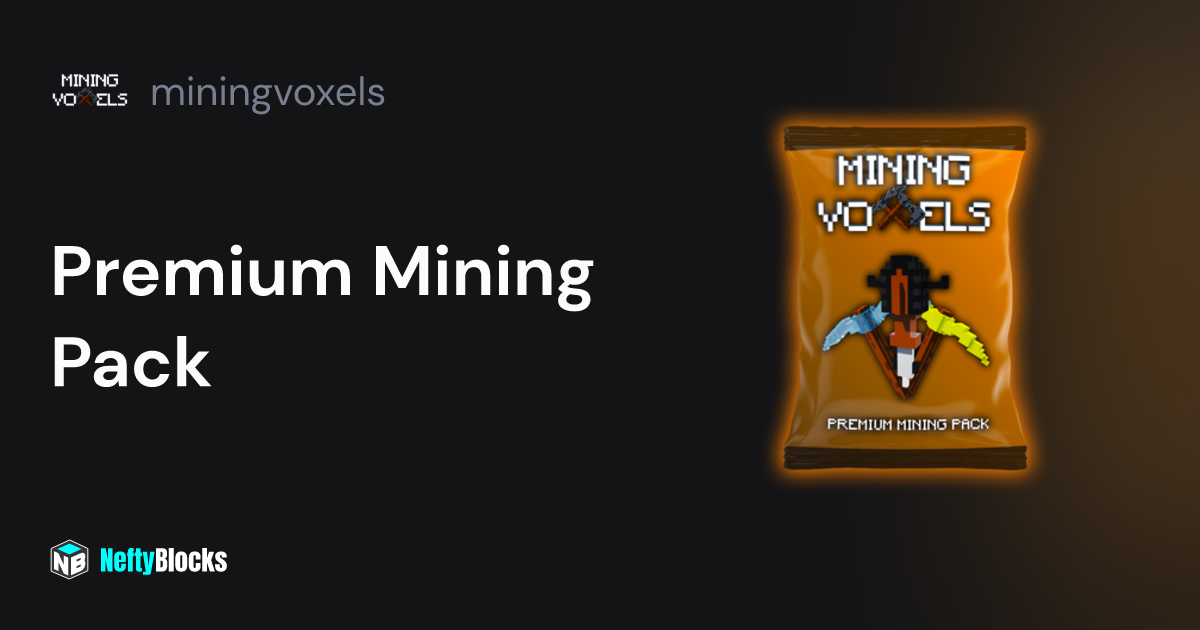 Premium Mining Pack - miningvoxels on NeftyBlocks | The #1 Trade to ...