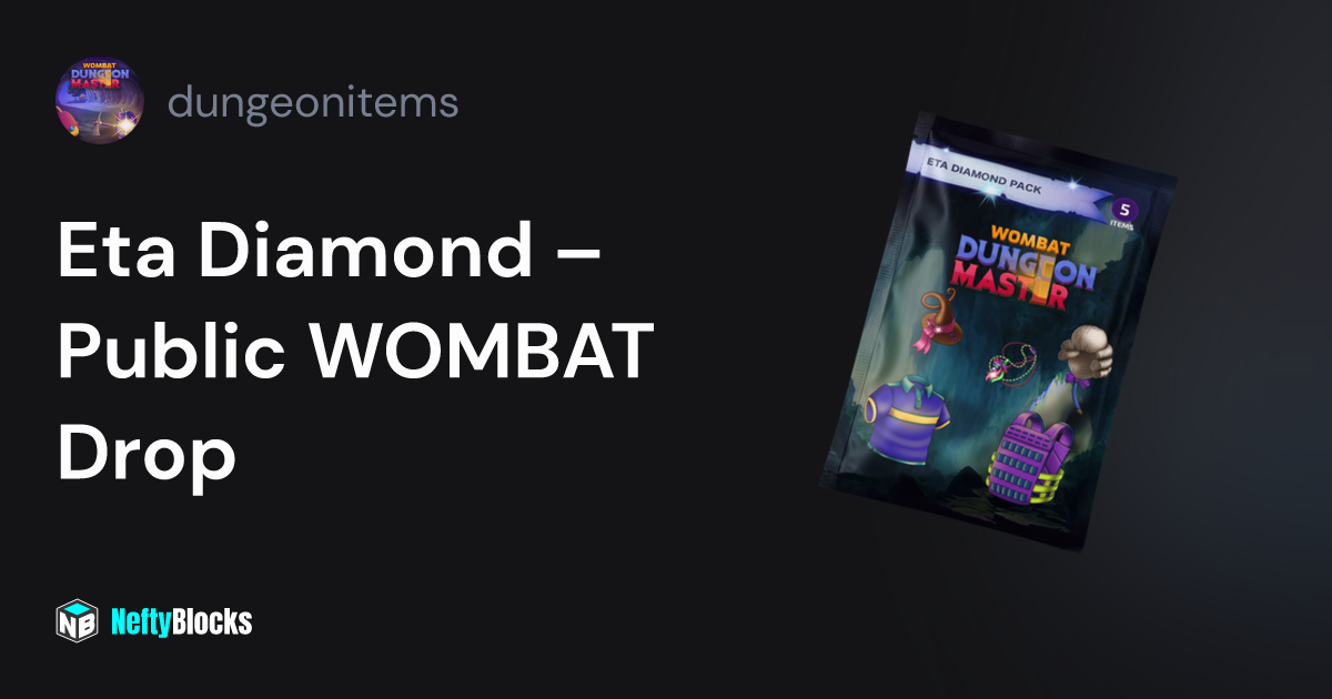 Eta Diamond – Public WOMBAT Drop - dungeonitems on NeftyBlocks | The #1 ...