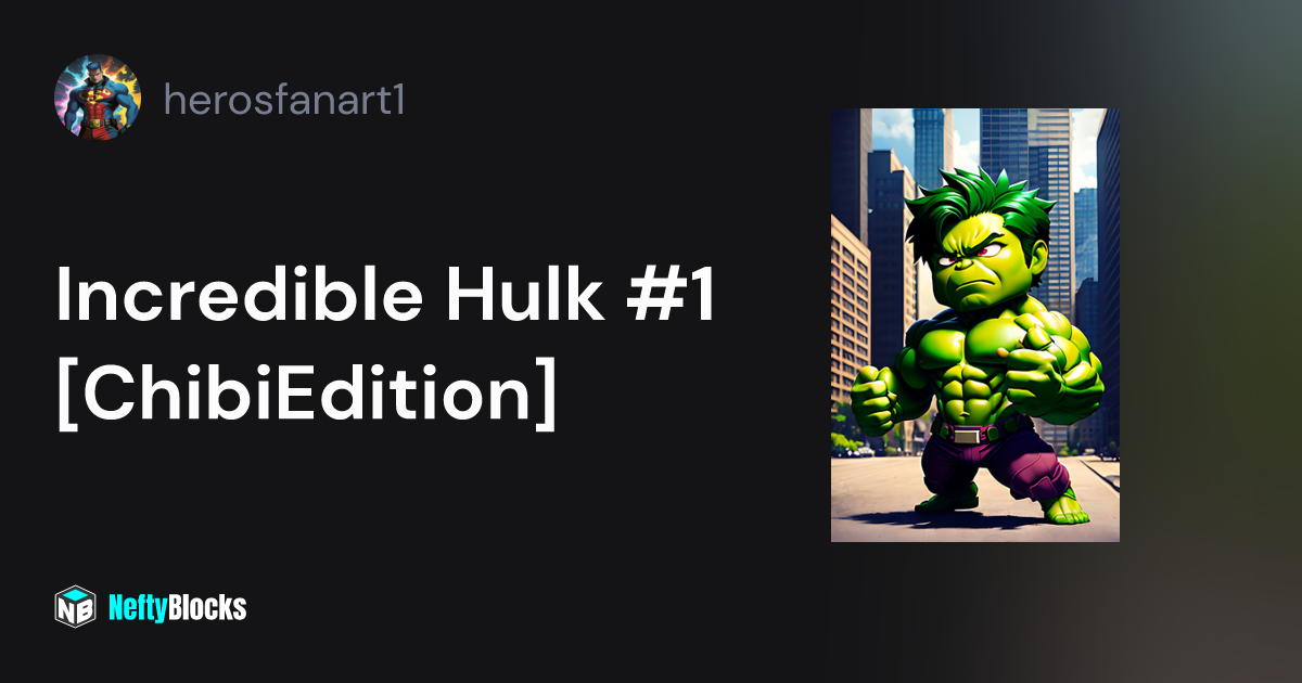Incredible Hulk #1 [ChibiEdition] - herosfanart1 on NeftyBlocks | The ...