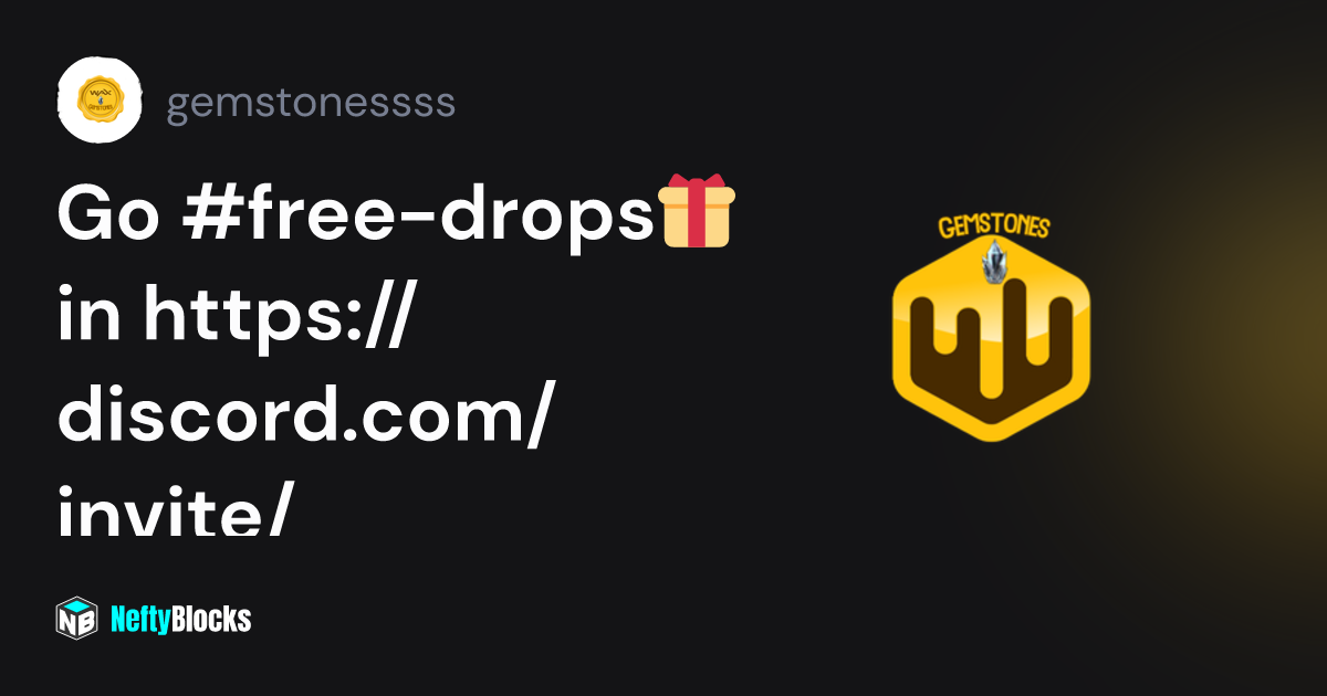 Go #free-drops🎁 in https://discord.com/invite/my858b2A47 to claim ...