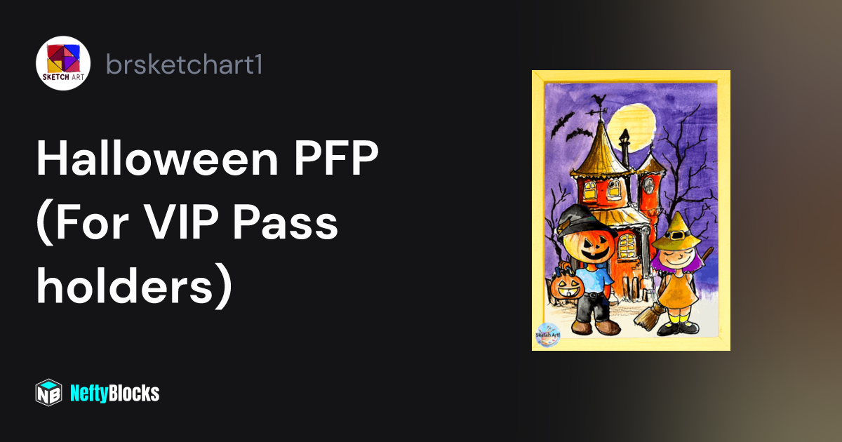 Halloween PFP (For VIP Pass holders) - brsketchart1 on NeftyBlocks ...