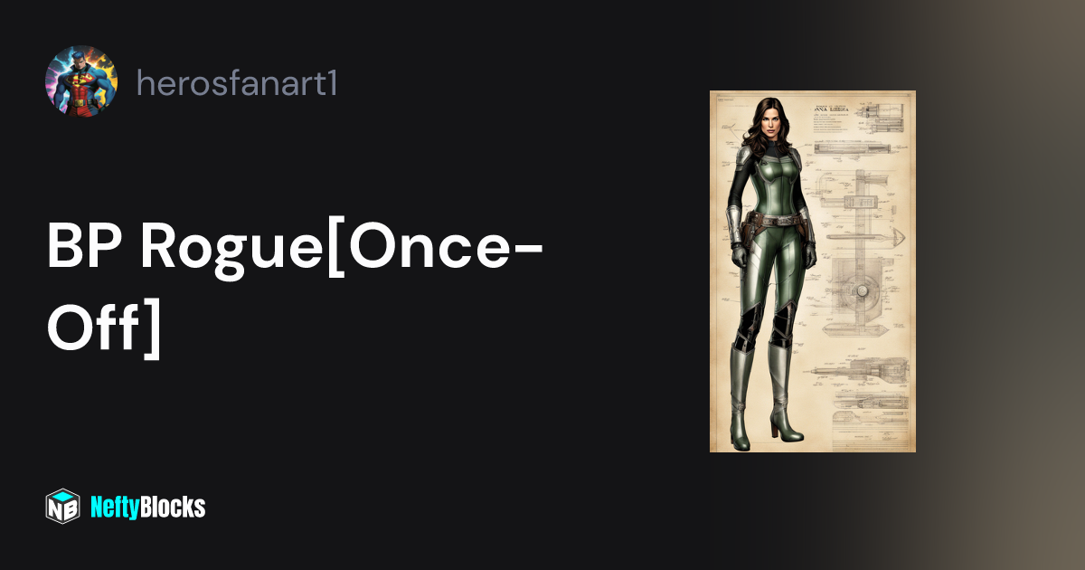 BP Rogue[Once-Off] - herosfanart1 on NeftyBlocks | The #1 Trade to Earn ...