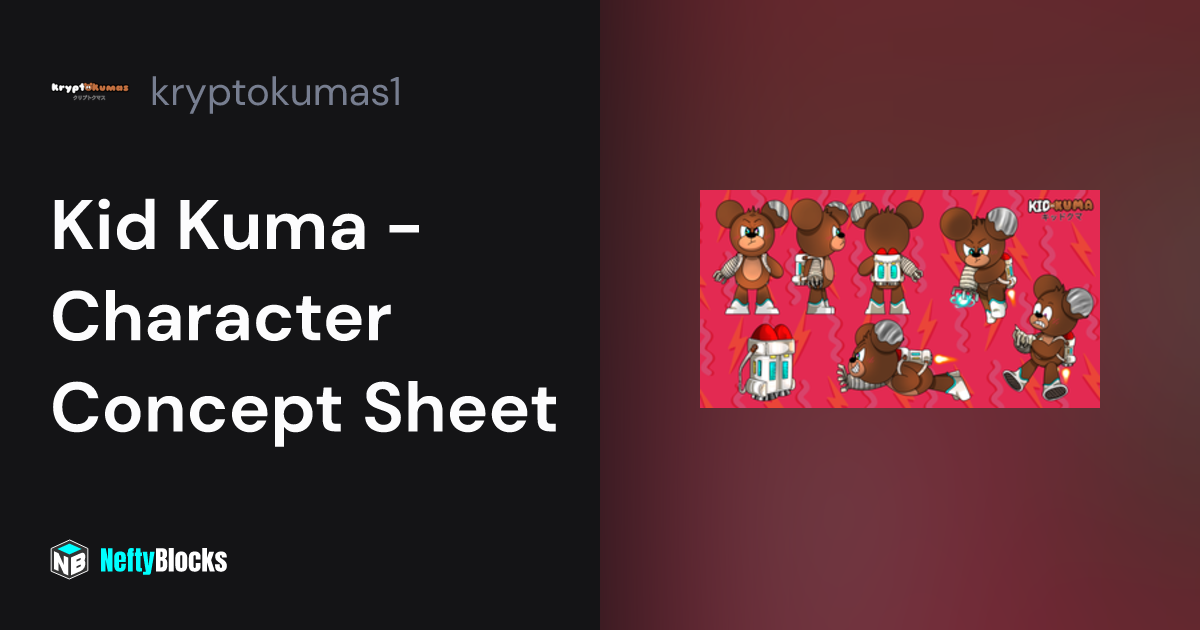 Kid Kuma - Character Concept Sheet - kryptokumas1 on NeftyBlocks | The ...