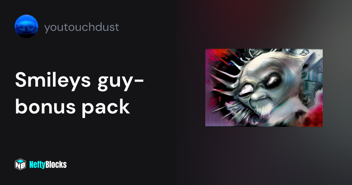 Smileys guy- bonus pack - youtouchdust on NeftyBlocks | The #1 Trade to ...