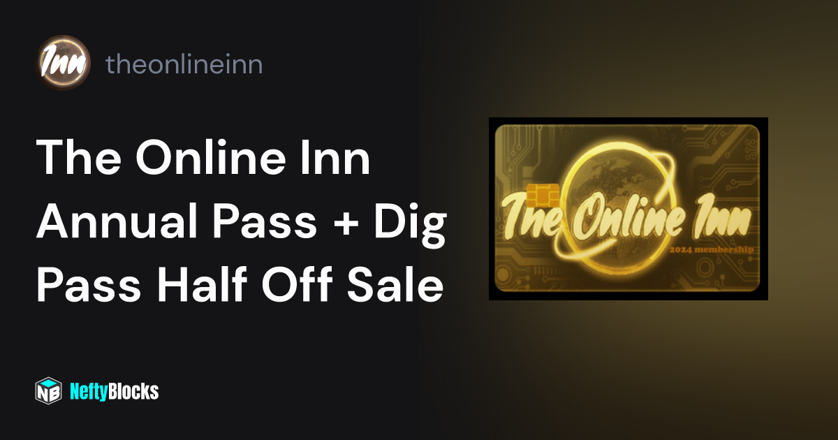 The Online Inn Annual Pass + Dig Pass Half Off Sale - theonlineinn on ...