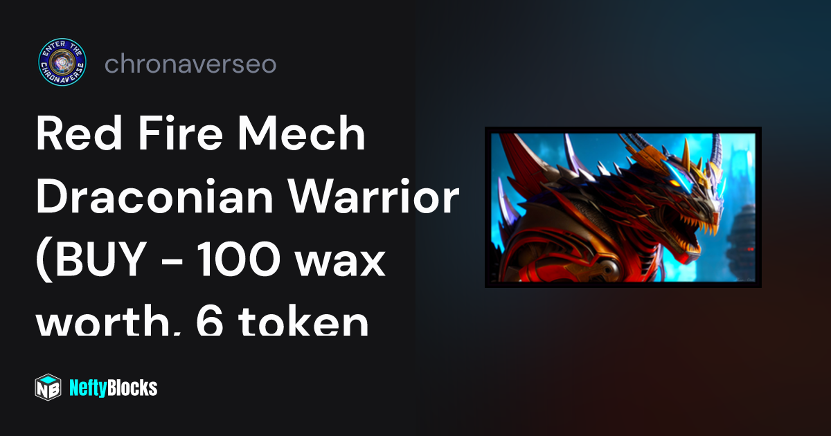 Red Fire Mech Draconian Warrior (BUY - 100 wax worth, 6 token options ...