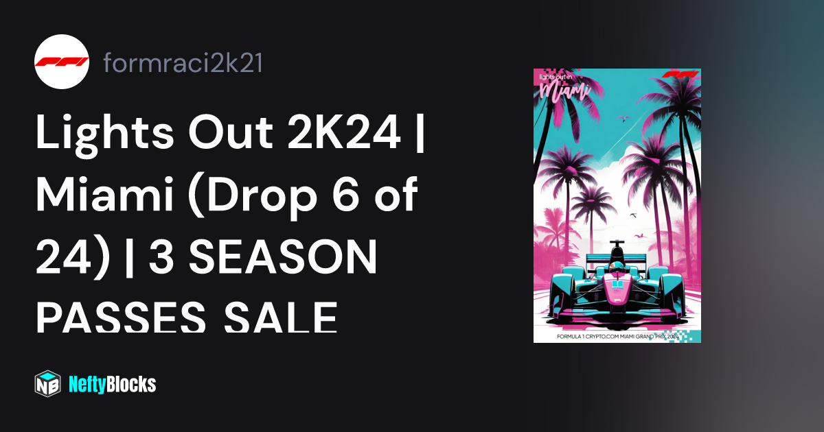 Lights Out 2K24 | Miami (Drop 6 of 24) | 3 SEASON PASSES SALE ...