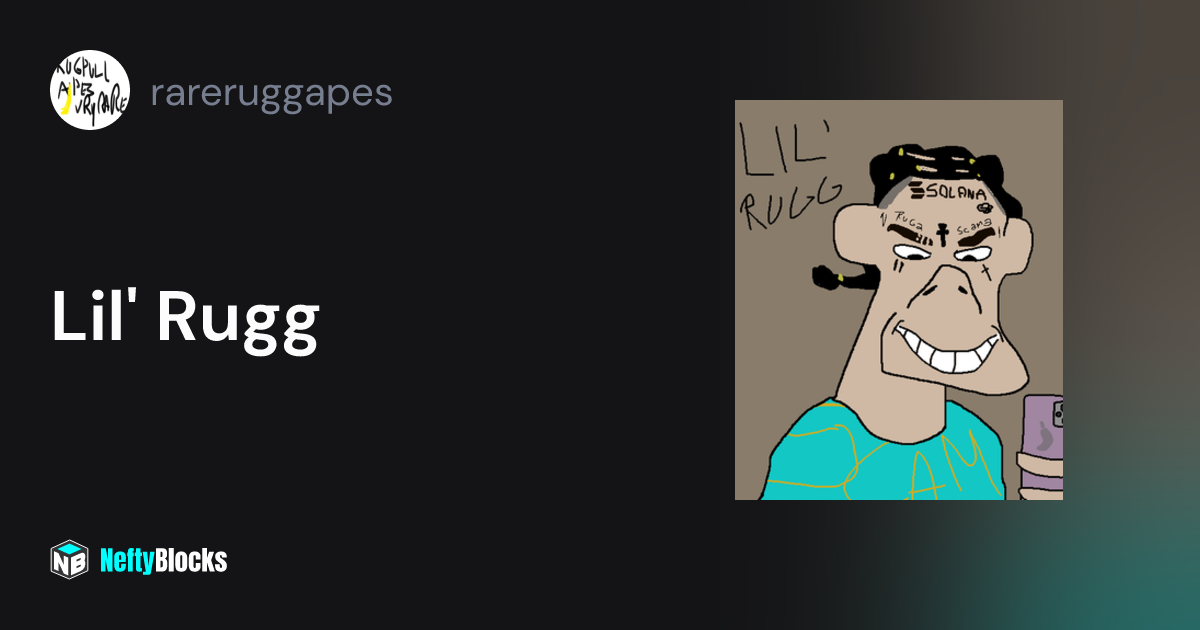Lil' Rugg - rareruggapes on NeftyBlocks | The #1 Trade to Earn NFT ...