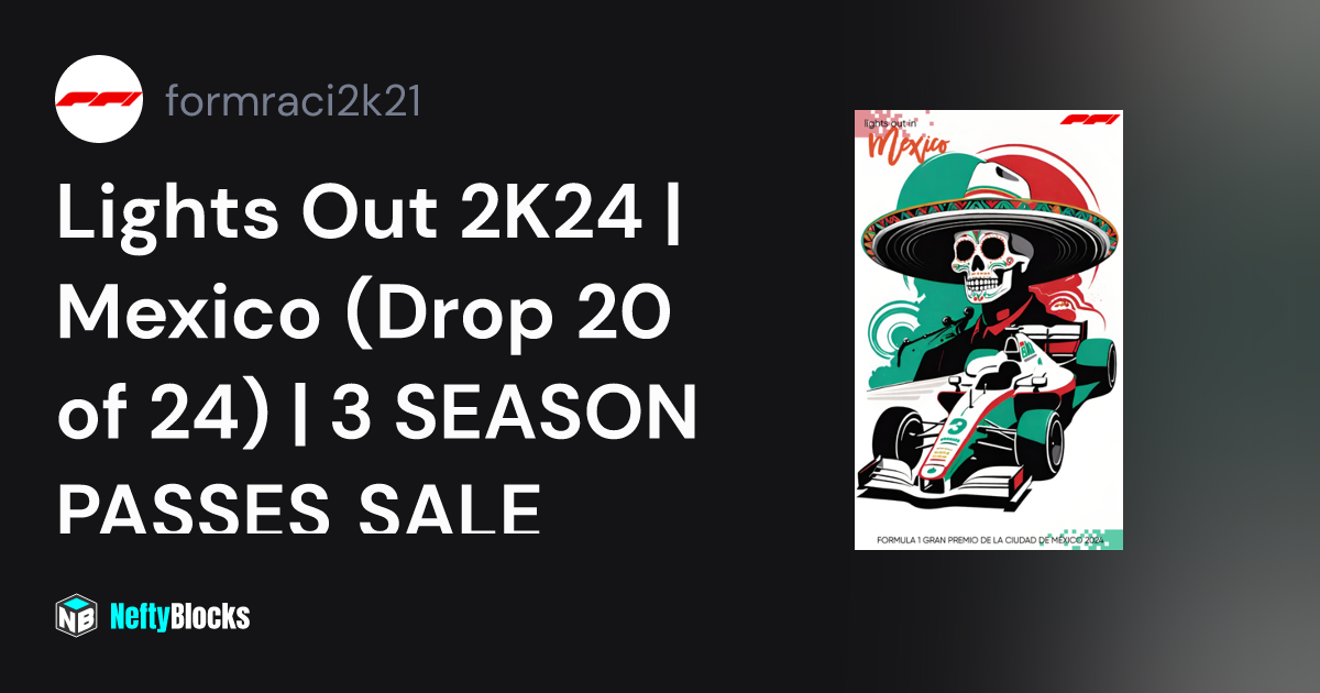 Lights Out 2K24 | Mexico (Drop 20 of 24) | 3 SEASON PASSES SALE ...