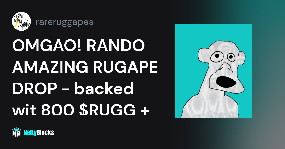 OMGAO! RANDO AMAZING RUGAPE DROP - backed wit 800 $RUGG + 0.5 $LAMBO ...