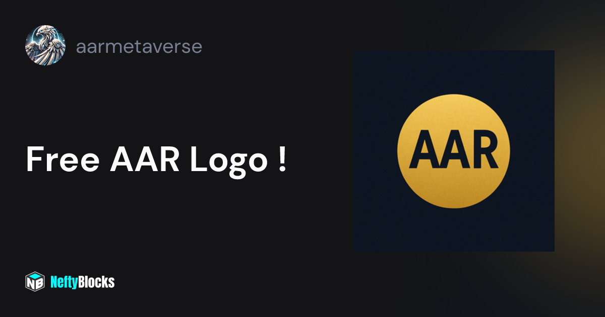 Free AAR Logo ! - aarmetaverse on NeftyBlocks | The #1 Trade to Earn ...