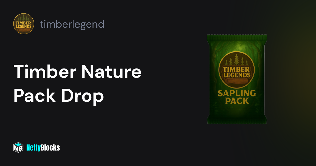 Timber Nature Pack Drop - timberlegend on NeftyBlocks | The #1 Trade to ...