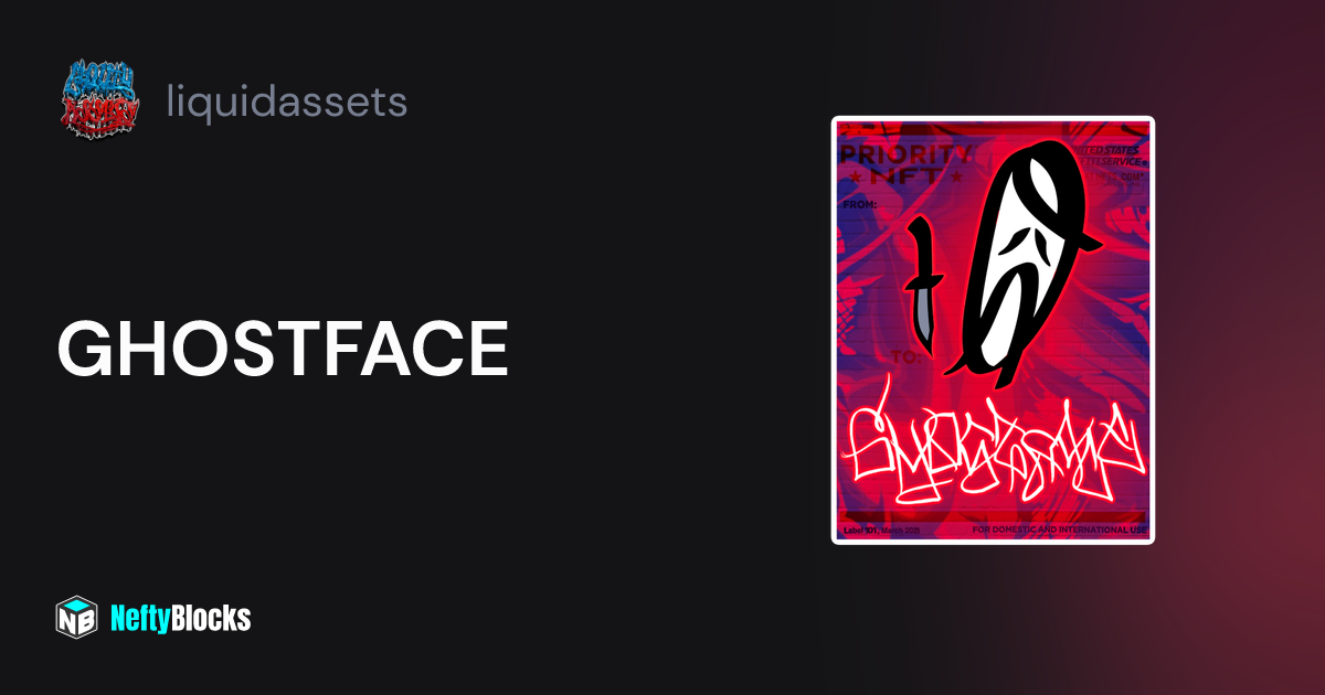 GHOSTFACE - liquidassets on NeftyBlocks | The #1 Trade to Earn NFT ...