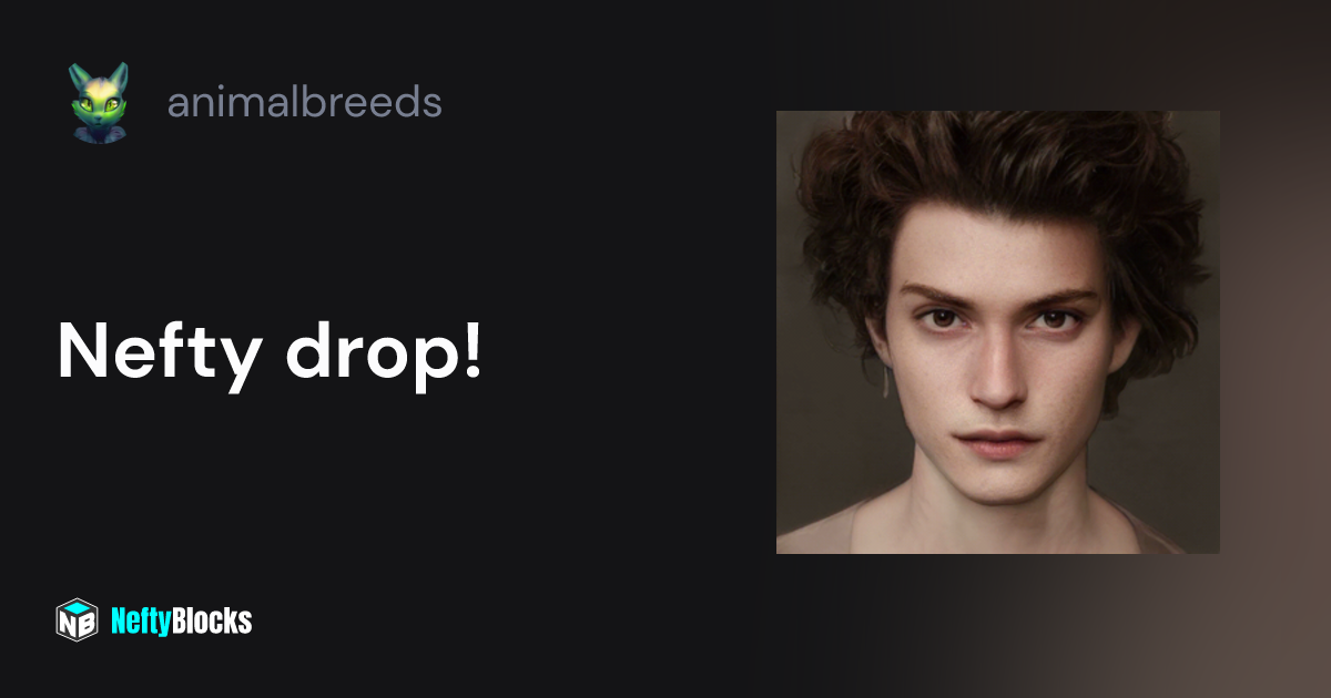 Nefty drop! - animalbreeds on NeftyBlocks | The #1 Trade to Earn NFT ...