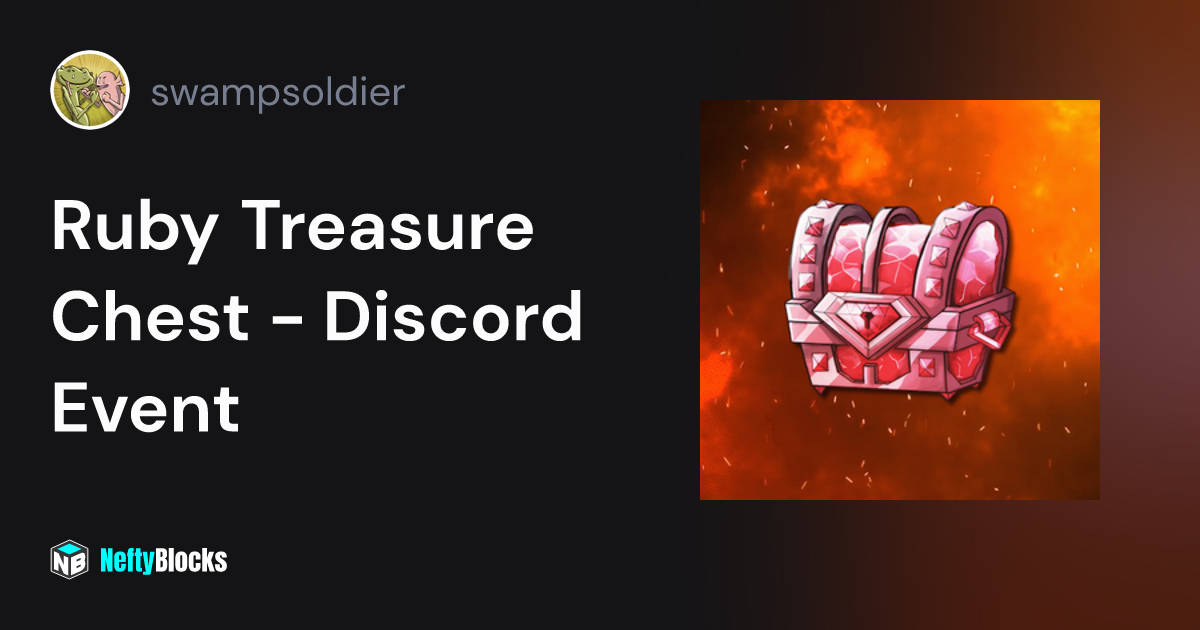 Ruby Treasure Chest - Discord Event - swampsoldier on NeftyBlocks | The ...