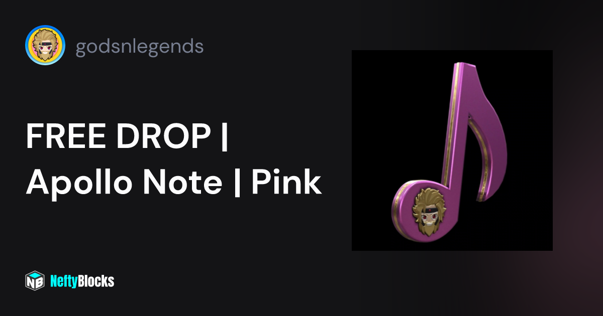 FREE DROP | Apollo Note | Pink - godsnlegends on NeftyBlocks | The #1 ...